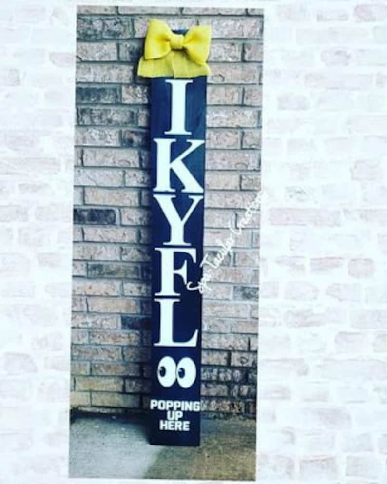IKYFL (popping up Here) Door Sign - Etsy
