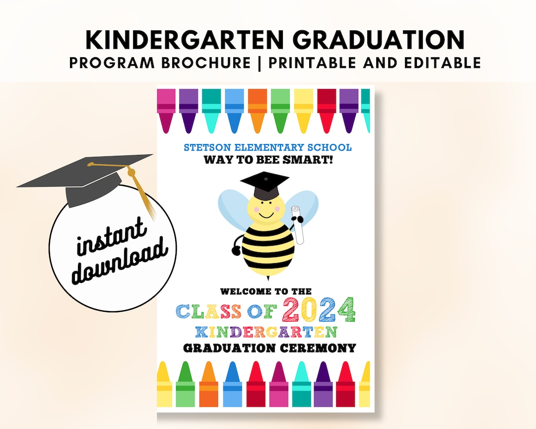 Editable Kindergarten Graduation Program, Bee Smart Bumble Bee, Moving ...