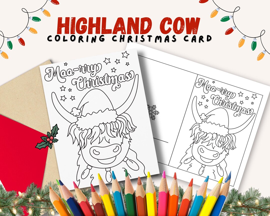 Christmas Coloring Card, Highland Cow Santa Hat Moo-ry Christmas ...