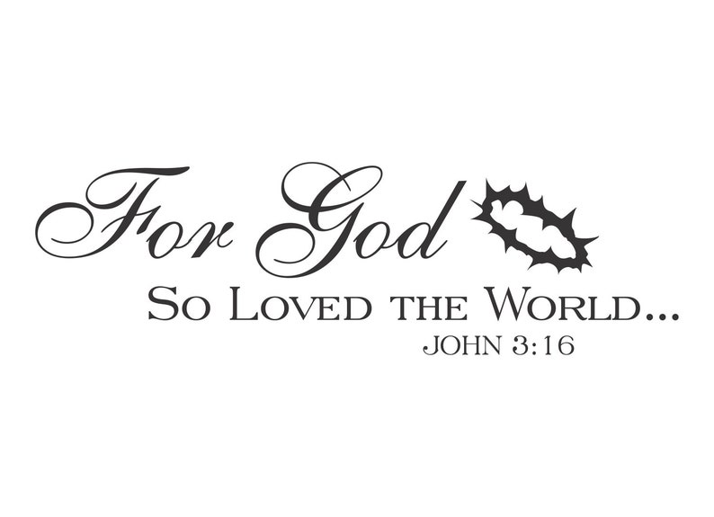 For God so Loved the World Vinyl Wall Decal for Walls Doors - Etsy