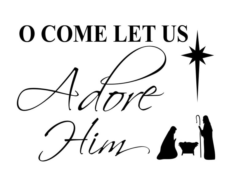 O Come Let Us Adore Him Christmas STENCIL for Signs Walls | Etsy