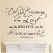 Delight Yourself in the Lord Wall DECAL Bible Verse Decal Psalm Decal ...