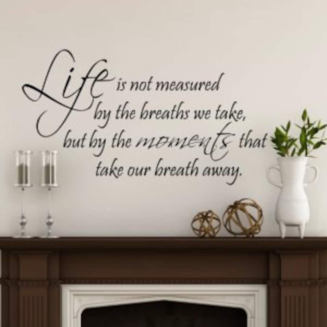 Life is Not Measured Wall Lettering Home Decor Wall DECAL for - Etsy