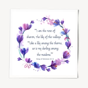 Song of Solomon, Quote Art Print, Rose of Sharon, Lilly of the Valleys ...