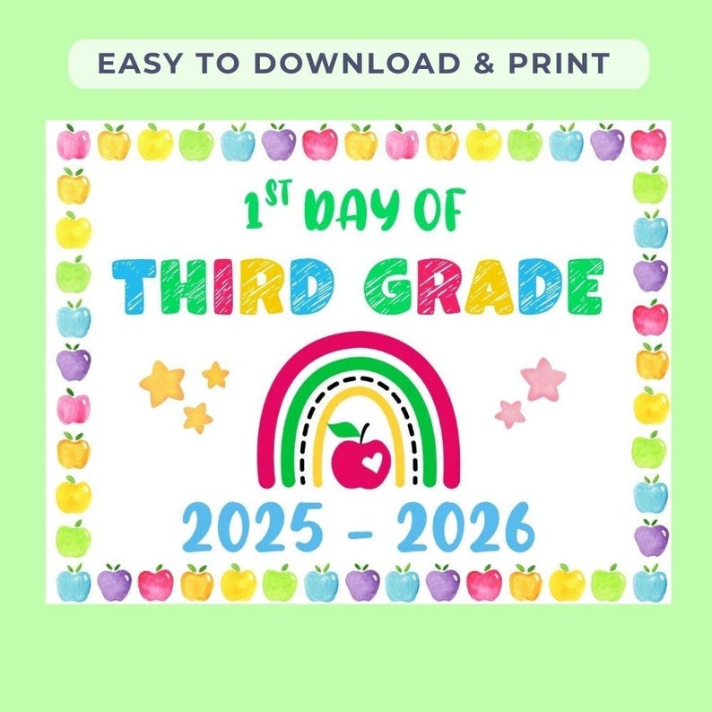 First Day of Third Grade Printable Poster, 1st Day of 3rd Grade Sign ...
