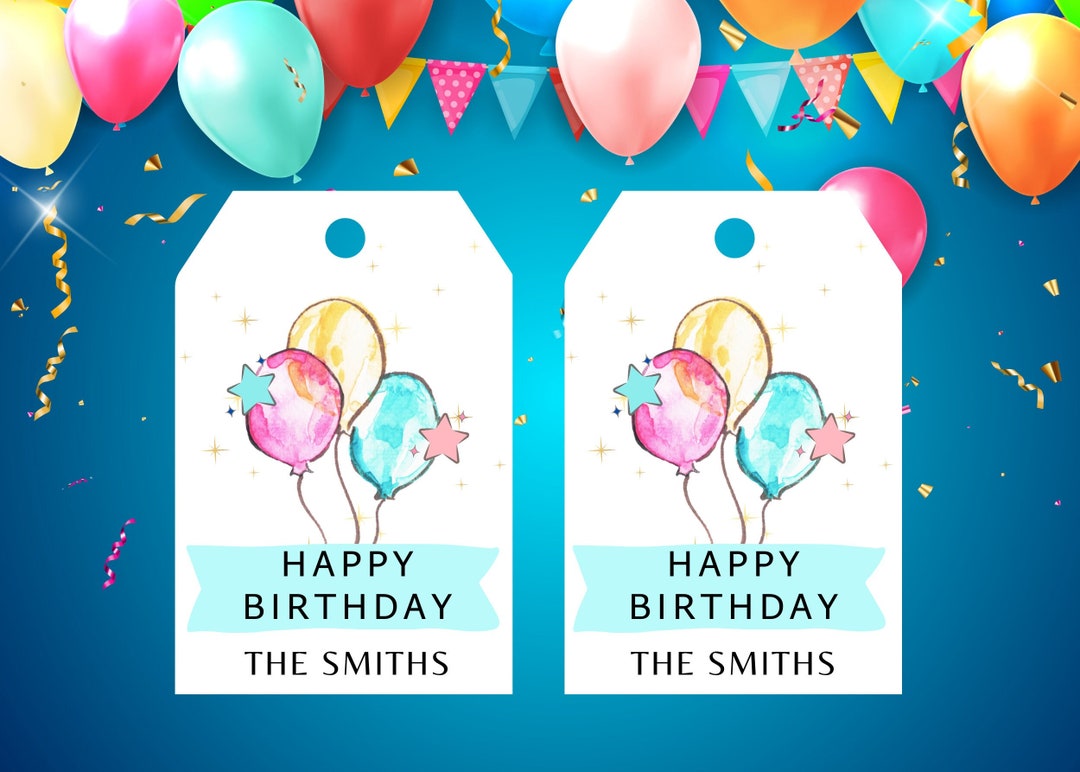 Editable Turquoise happy Birthday Festive Balloons Gift Tags, Birthday ...