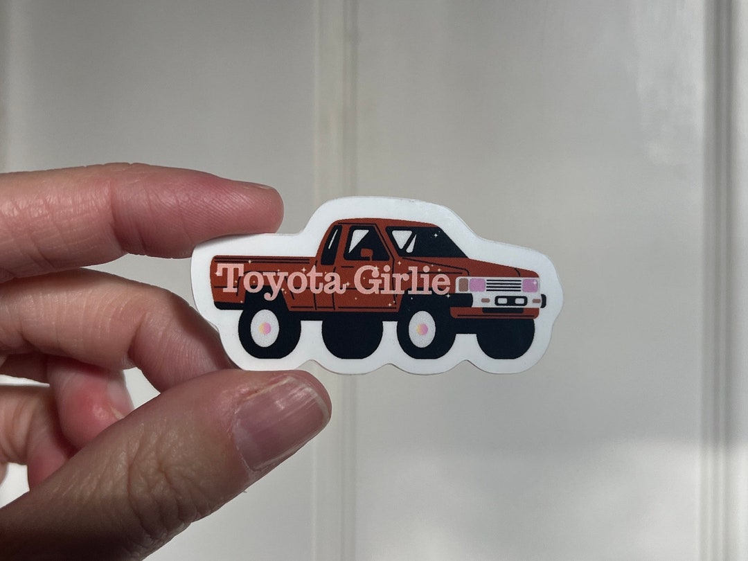 Toyota Girlie Waterproof Sticker | Meme Sticker, Trendy Sticker, Water ...