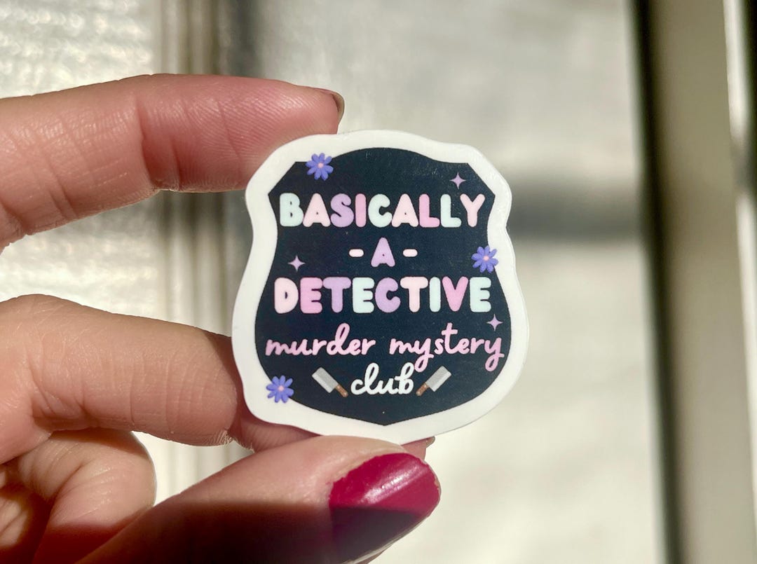 Basically a Detective Waterproof Sticker | Meme Sticker, Trendy Sticker ...