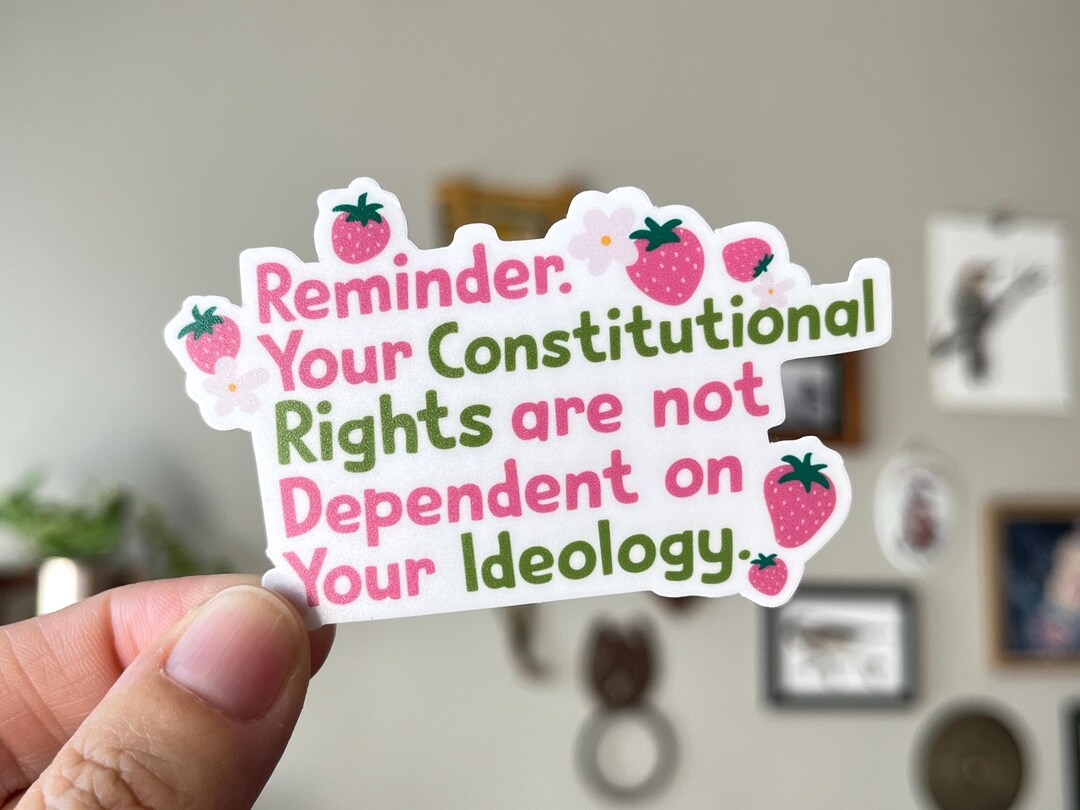 Constitutional Rights Waterproof Sticker | Anti-fascism, Anti-trump ...