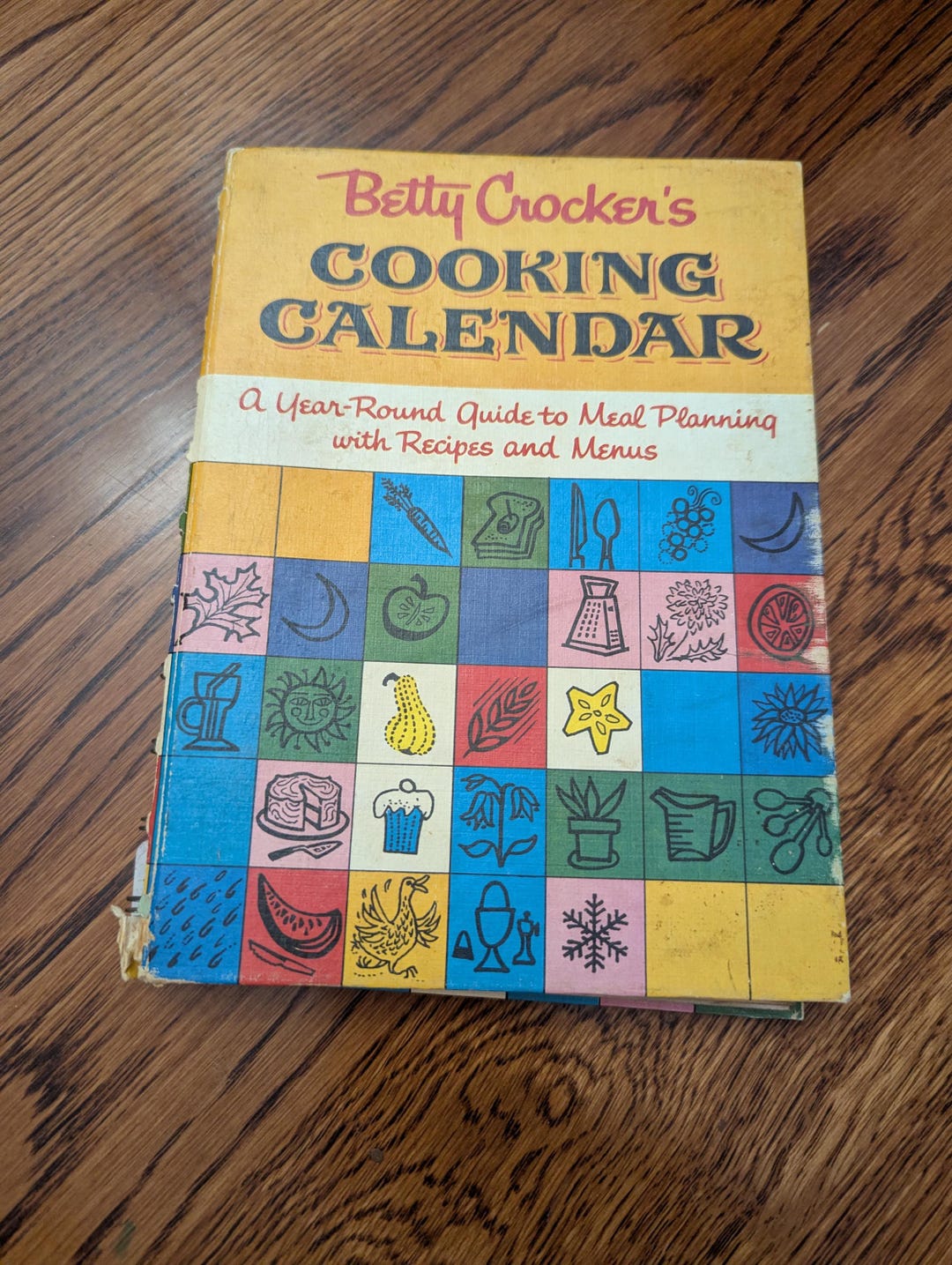 1962 Betty Crocker's Cooking Calendar A Year Round Guide to Meal ...
