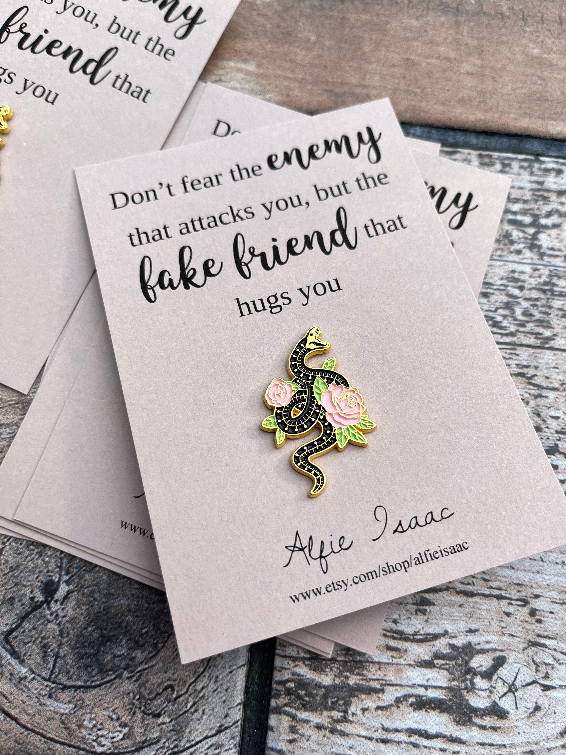 Don’t Fear the Enemy That Attacks You, but the Fake Friend That Hugs ...