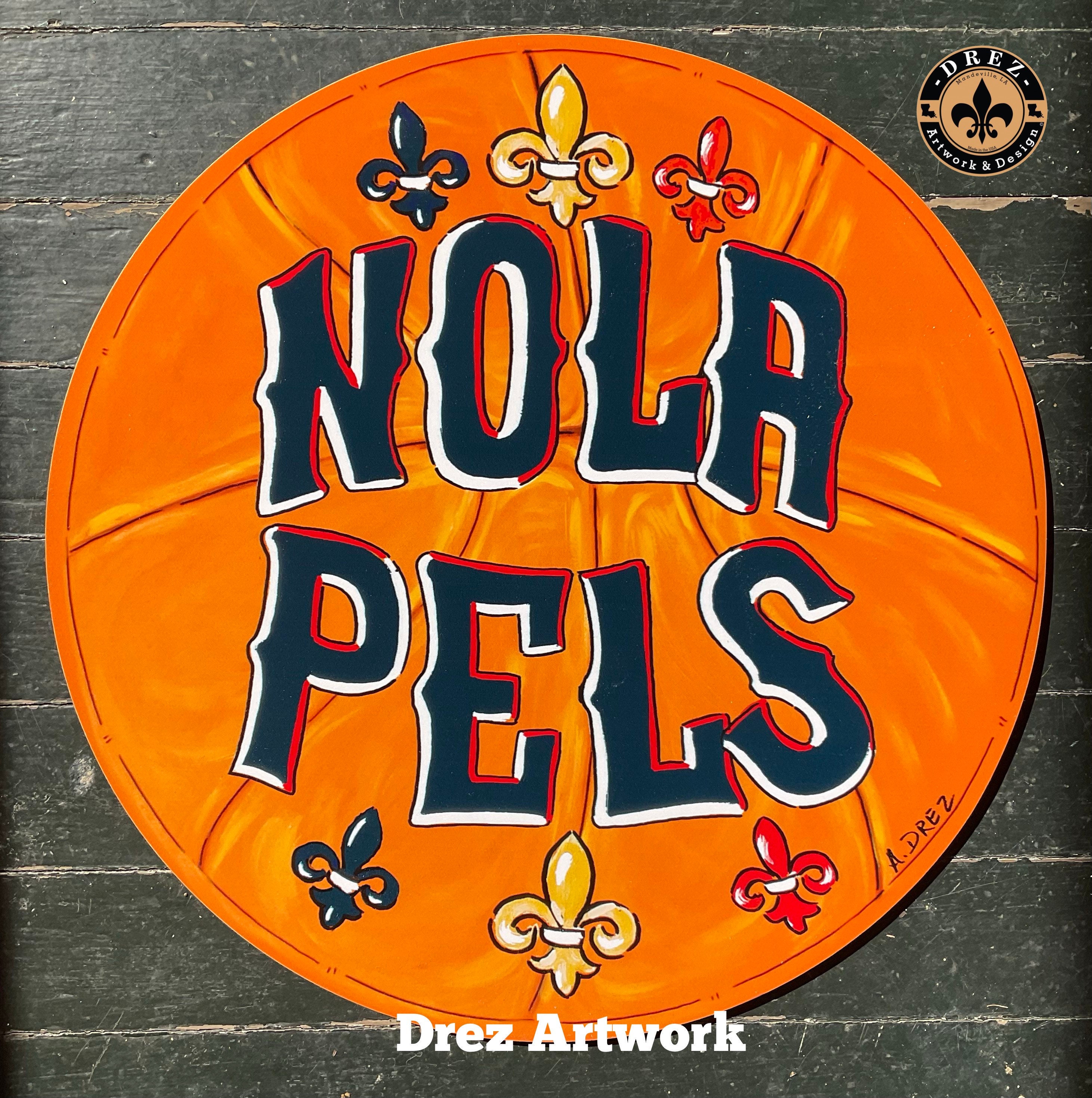 Pels Basketball Door Hanger, New Orleans, Nola, Drez Artwork, Louisiana ...
