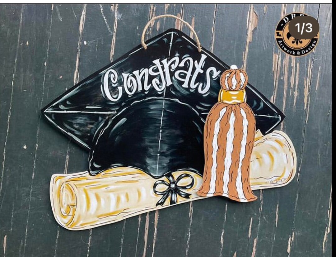 Graduation Door Hanger, Congrats, High School, Graduation Party ...