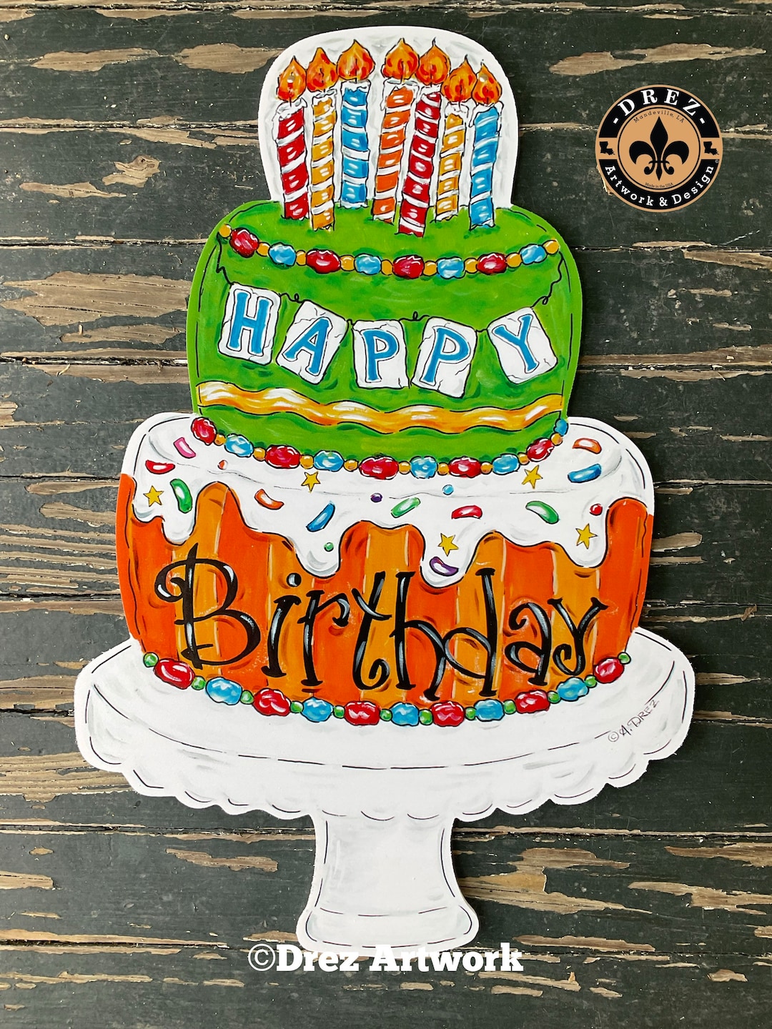 Birthday Cake Door Hanger, Party, Celebration, Happy Birthday, Drez, Wholesale, Made in USA ...
