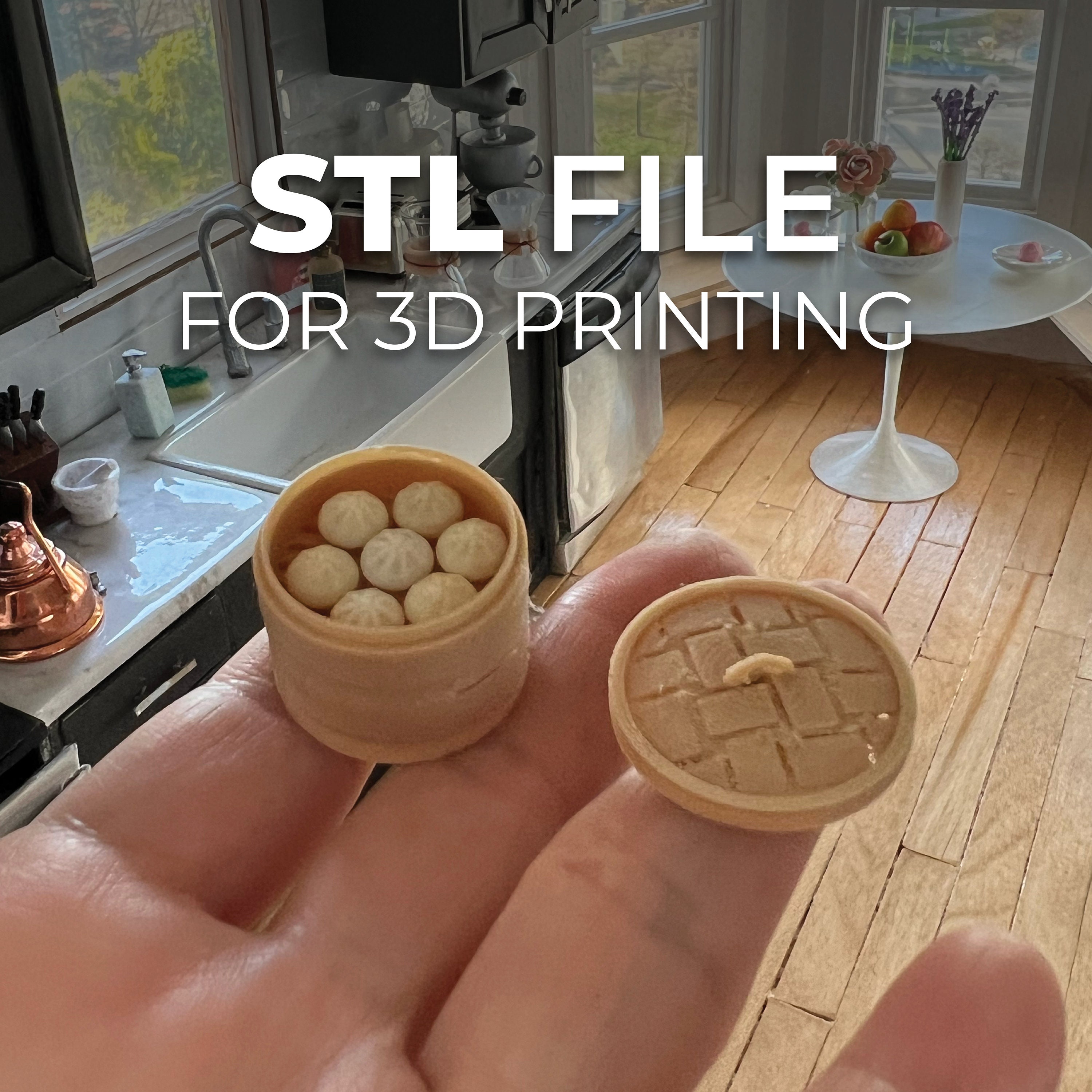 STL Files 1:12 Scale Xiaolongbao (soup Dumplings/steam Buns) in Steamer ...