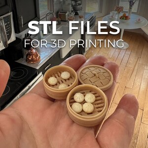 STL Files 1:12 Scale Xiaolongbao (soup Dumplings/steam Buns) in Steamer ...