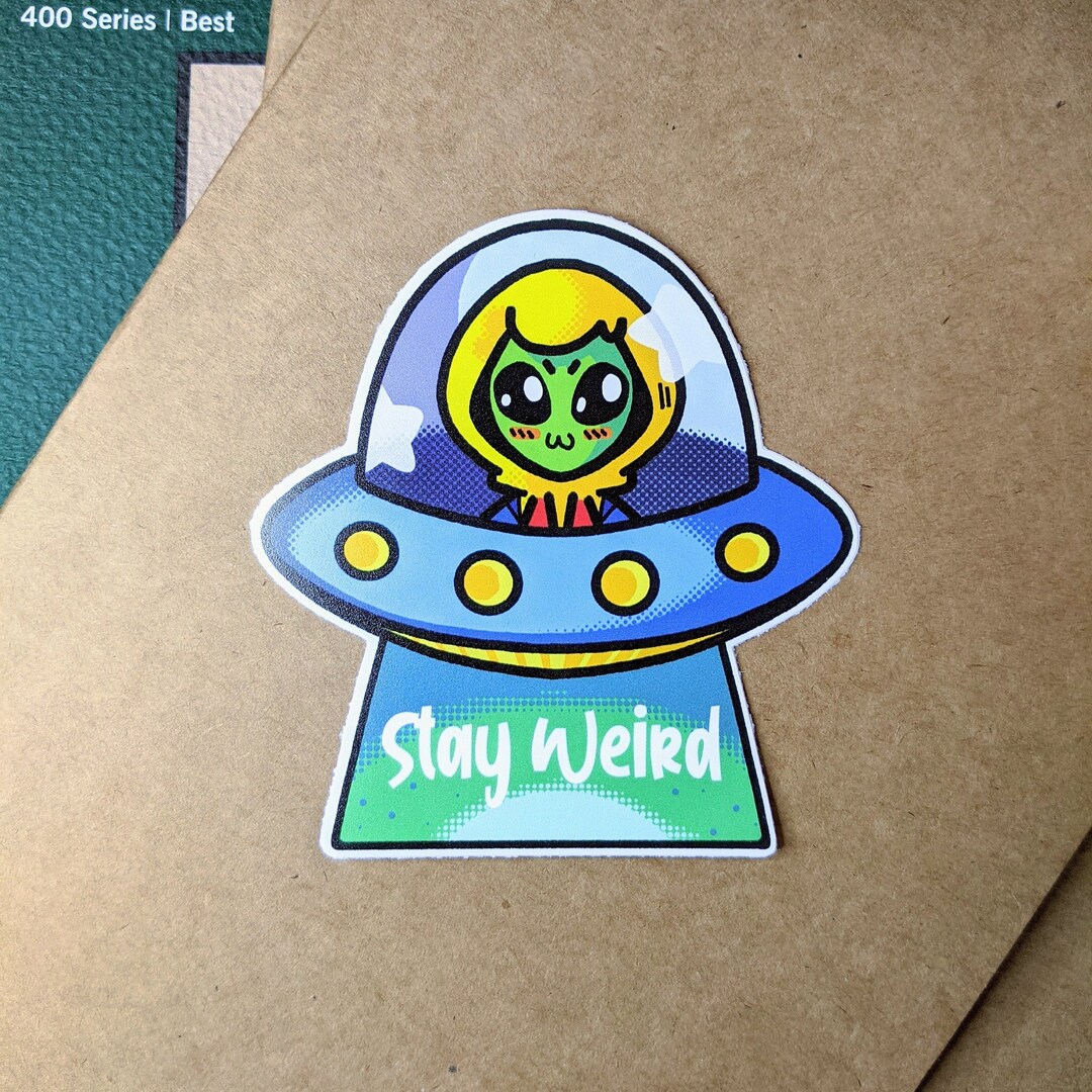 Stay Weird Alien UFO Vinyl Sticker - Etsy