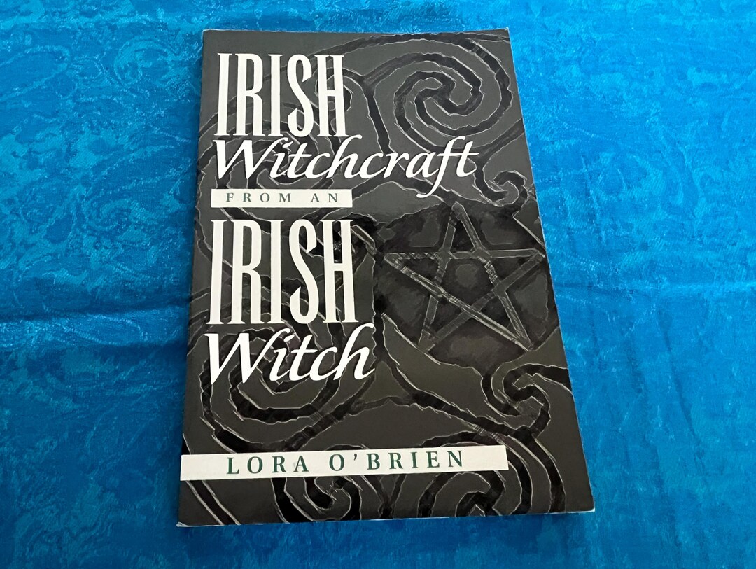 Irish Witchcraft From an Irish Witch Lora O'brien Vintage Large Softcover Book Illustrated Pagan ...