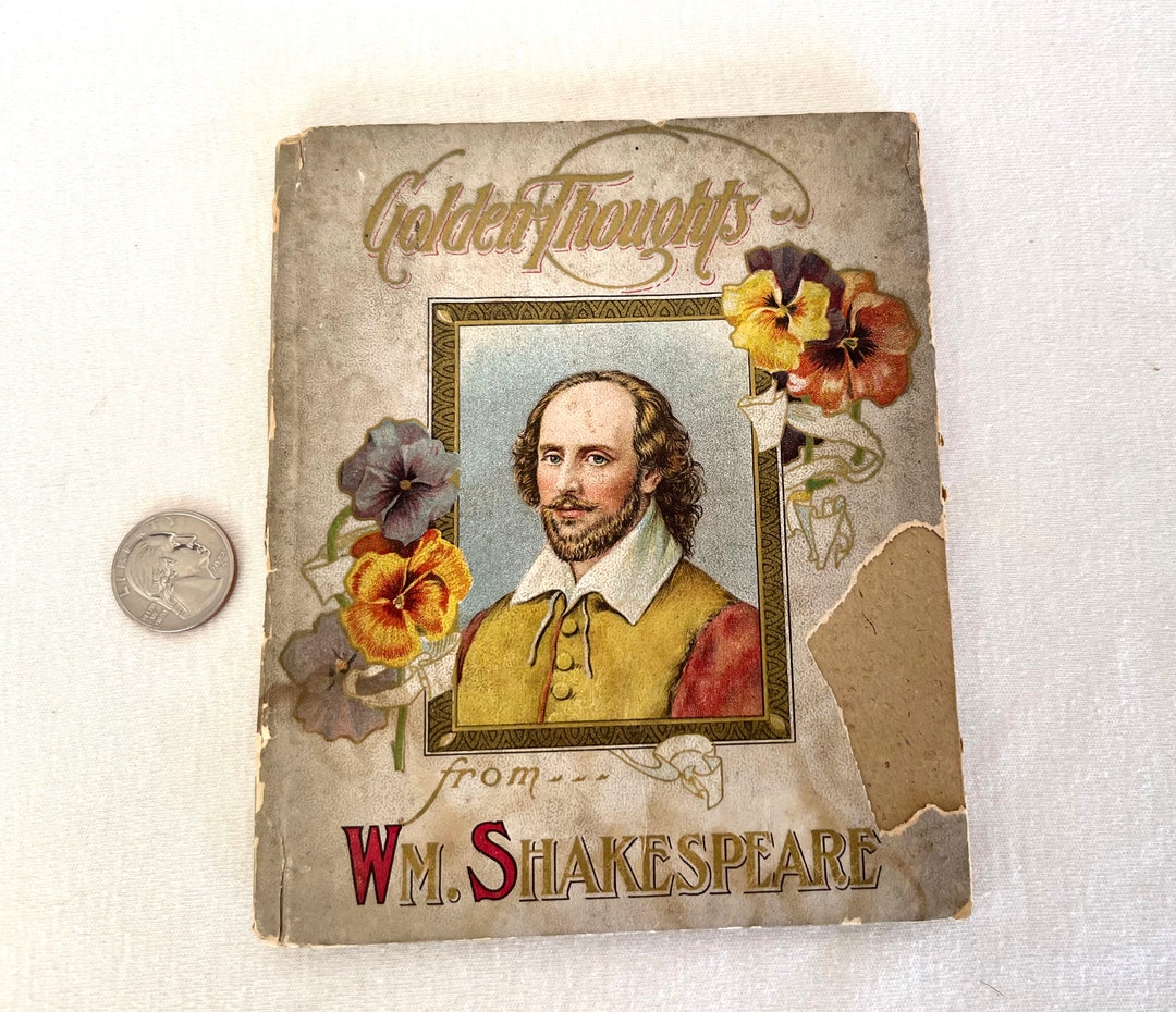 Golden Thoughts From William Shakespeare Antique 1908 - Etsy