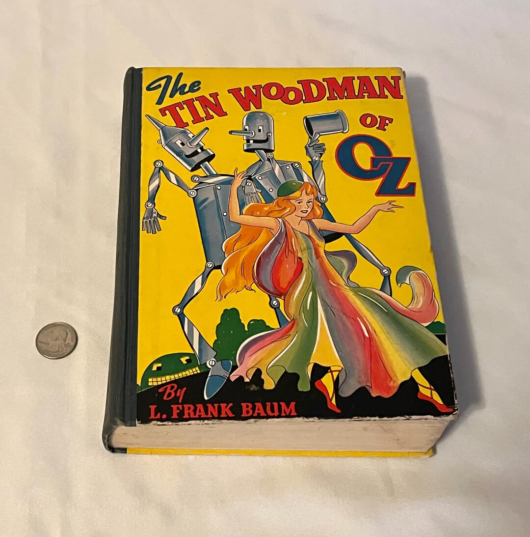 The Tin Woodman of Oz L. Frank Baum Illustrated John. R. Neill Vintage ...