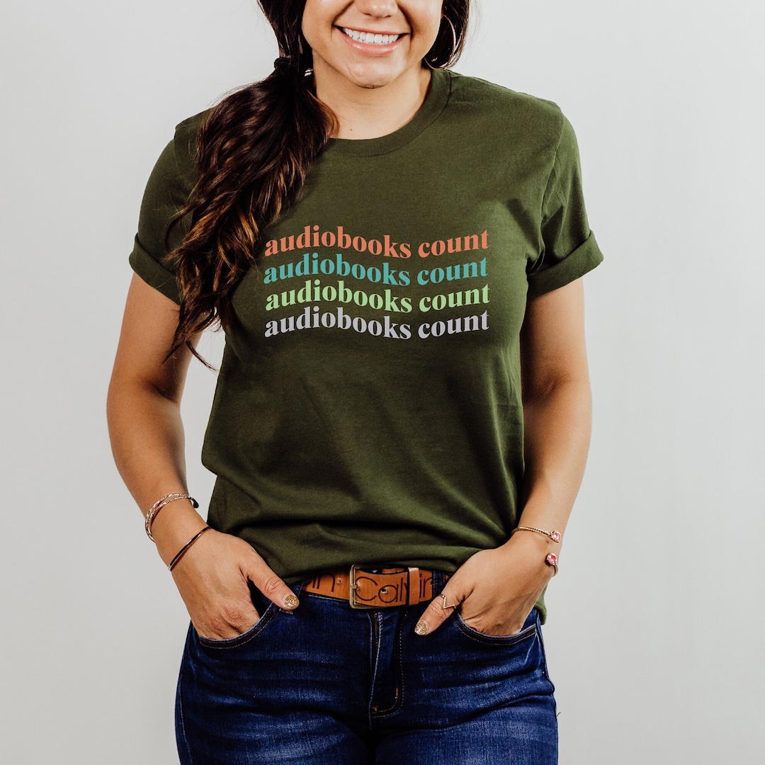 Audiobooks Count Shirt for Audiobook Listener Gift Bookish Apparel ...