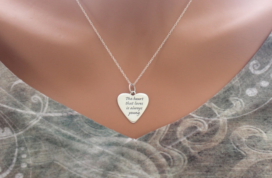 Sterling Silver "the Heart That Loves is Always Young" Quote Necklace ...