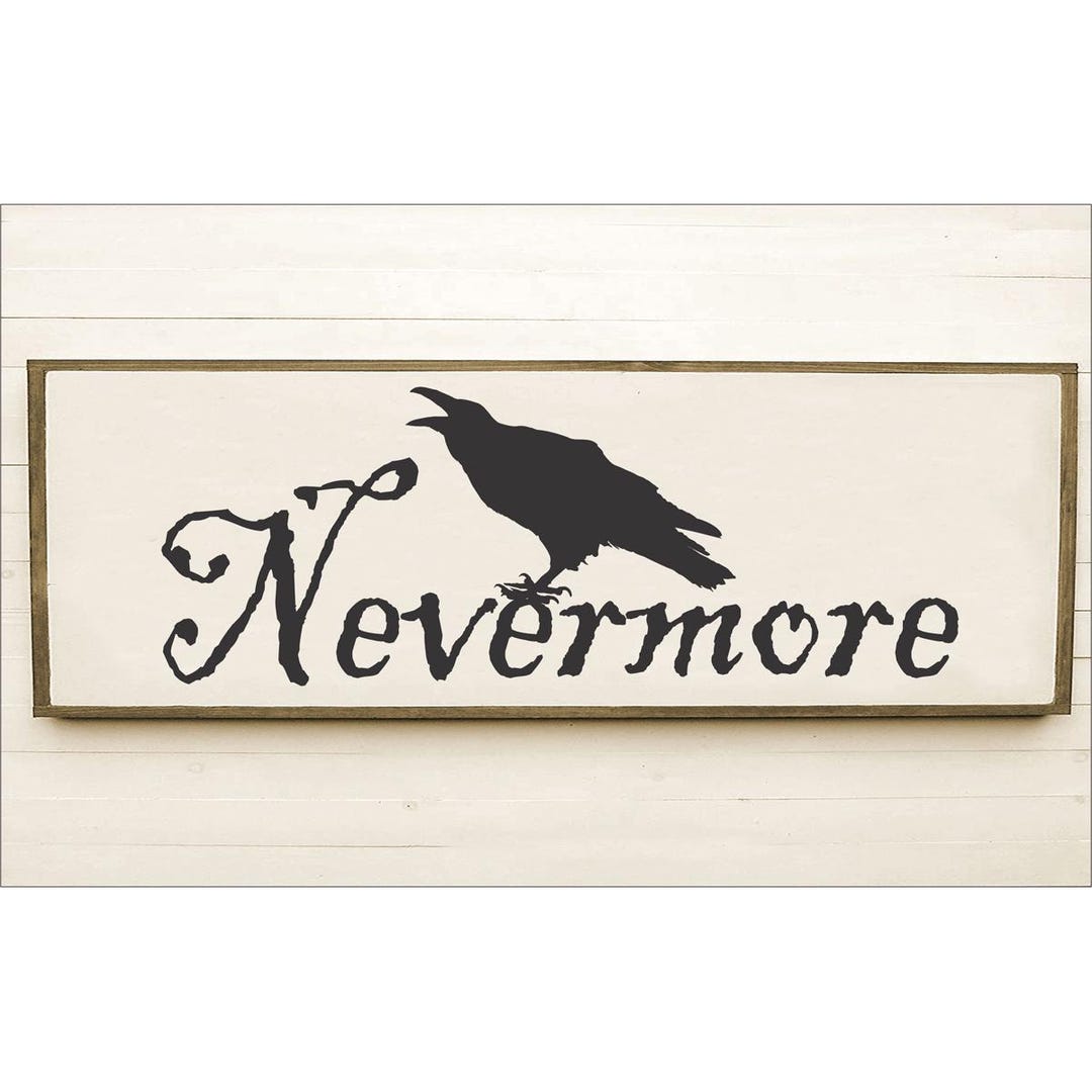 Nevermore Sign Stencil - Raven Stencil - Crow Stencil - Prim Stencil ...