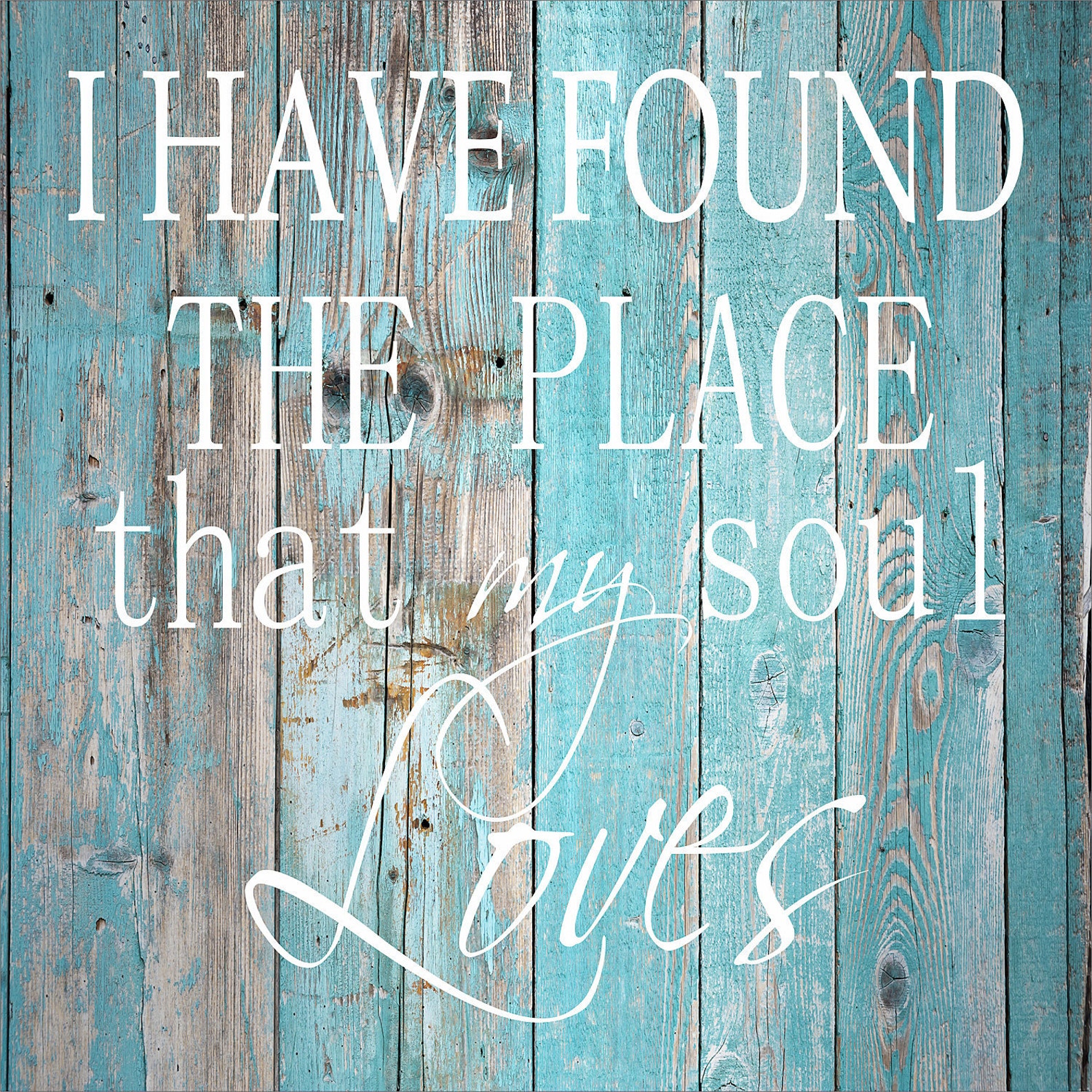We Have Found the Place That Our Souls LOVE Sign Stencil - Christian ...