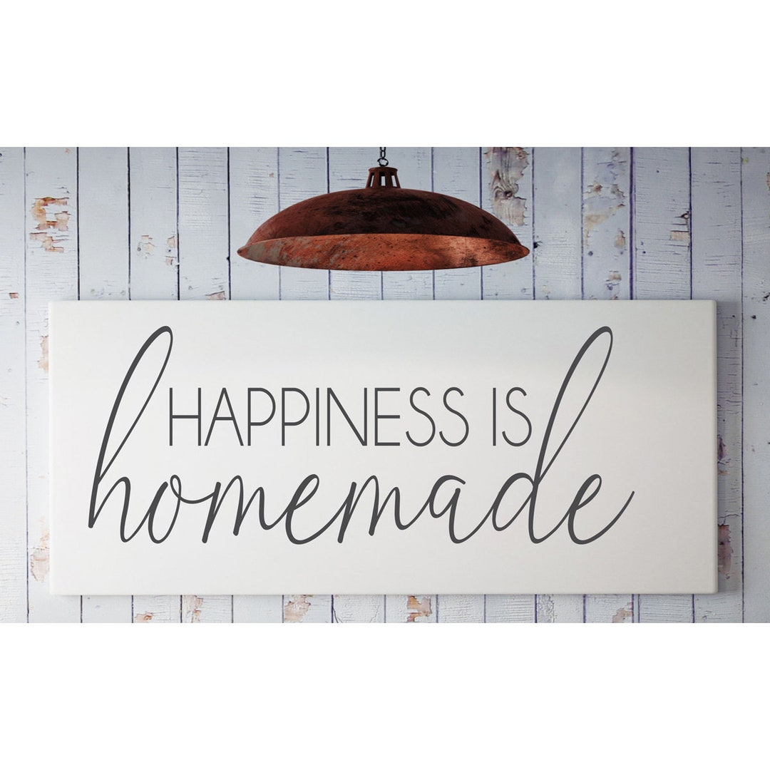 Happiness is Homemade Sign Stencil, Paint Farmhouse Wall Sign ...