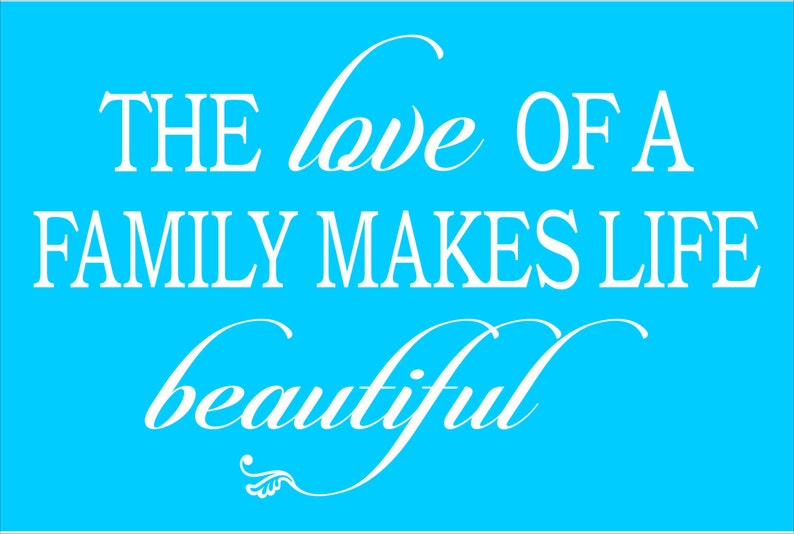 The love of a FAMILY makes life beautiful StencilReusable | Etsy