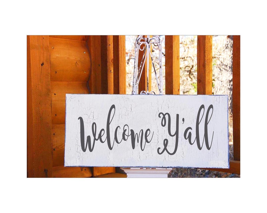 Welcome Y'all Signs Stencil - Welcome Sign Stencils - Southern Welcome ...