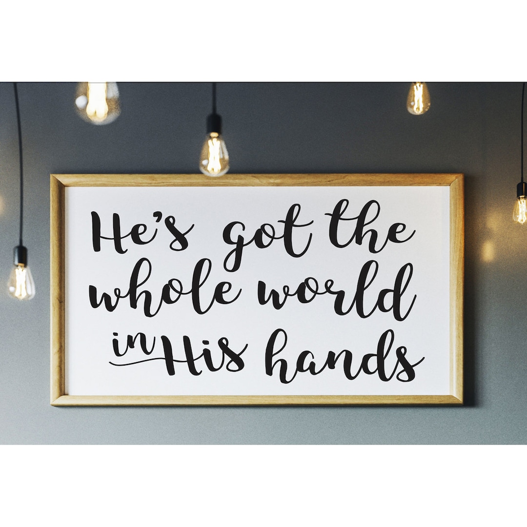 He's Got the Whole World in His Hands Sign Stencil - Christian Stencil ...