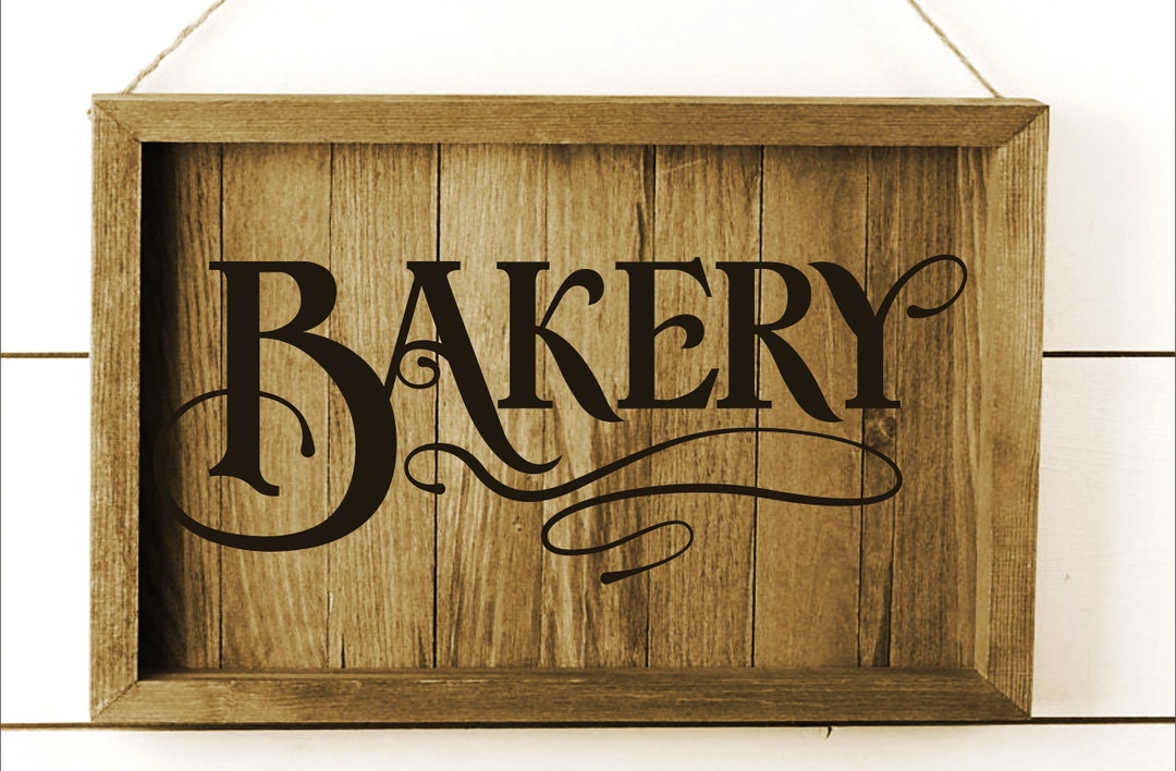 Bakery Stencil - BAKERY - Painting Kitchen Signs - Create Kitchen Signs ...