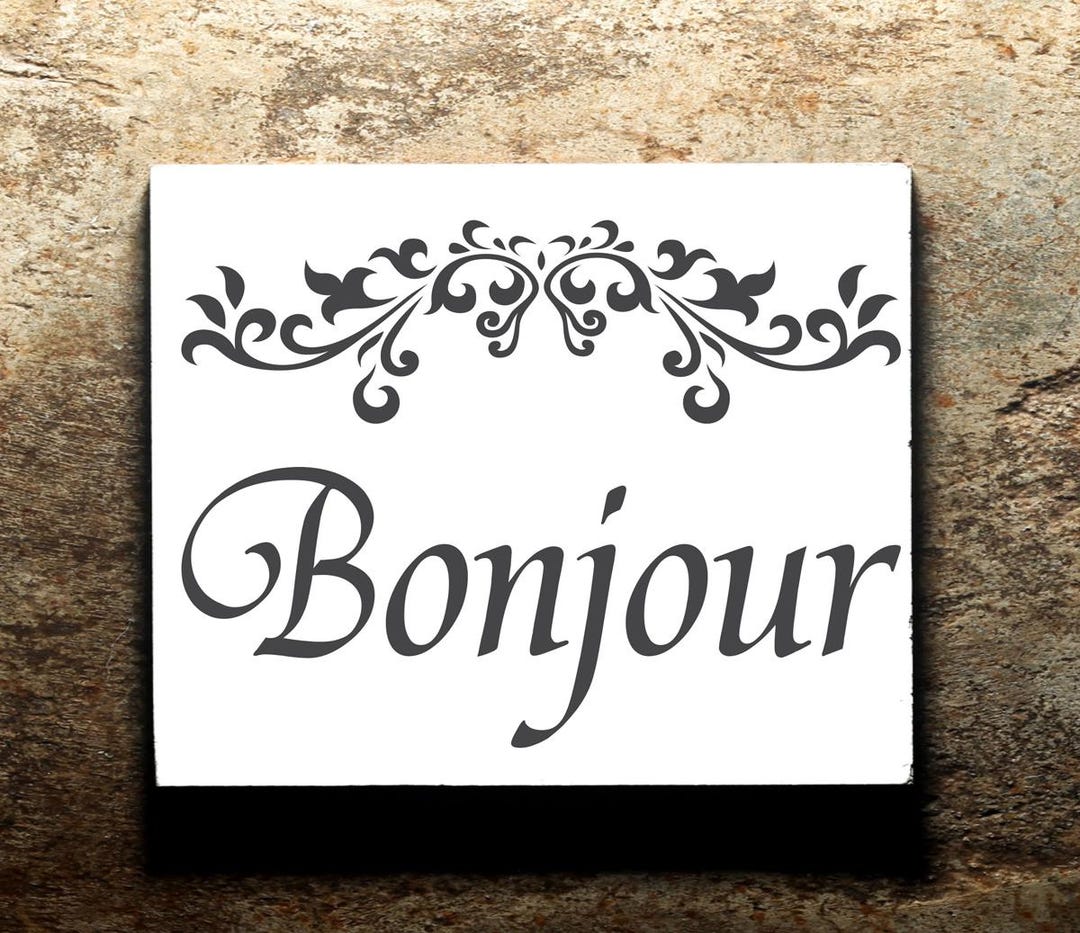 Bonjour Sign Stencil - French Sign Stencil - Hello - French Welcome ...