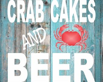 Crab Cakes & Beer Sign Stencil - Crab Stencil - Florida Stencil - Beach ...