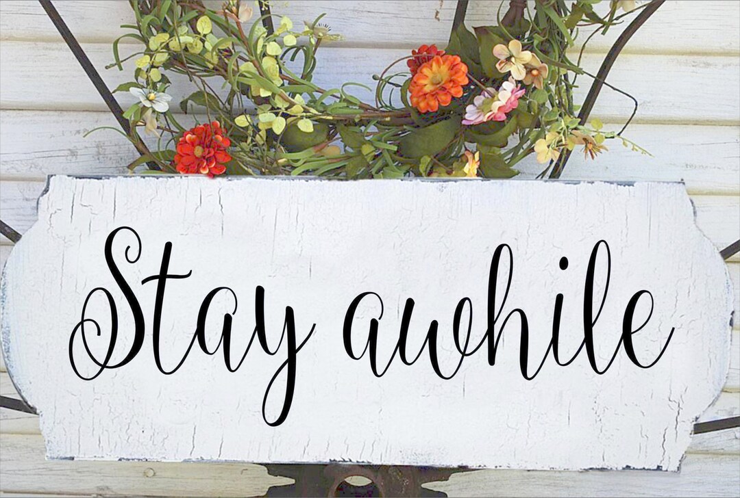 Stay Awhile Stencil **REUSABLE STENCIL**- Font Baller Design- 14 Sizes ...
