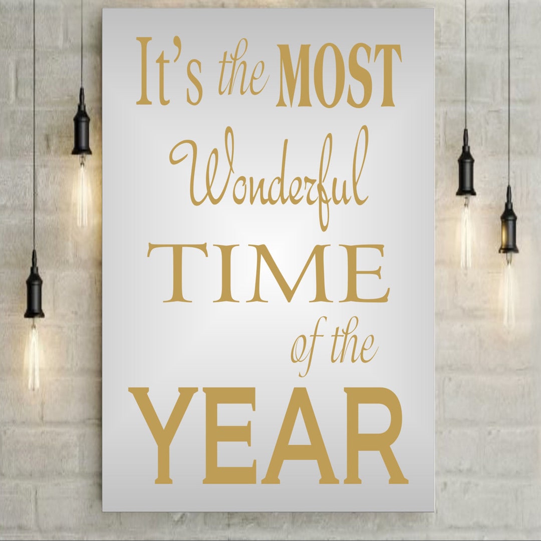 Its the MOST Wonderful Time of the YEAR Sign Stencil, Holiday Wall ...