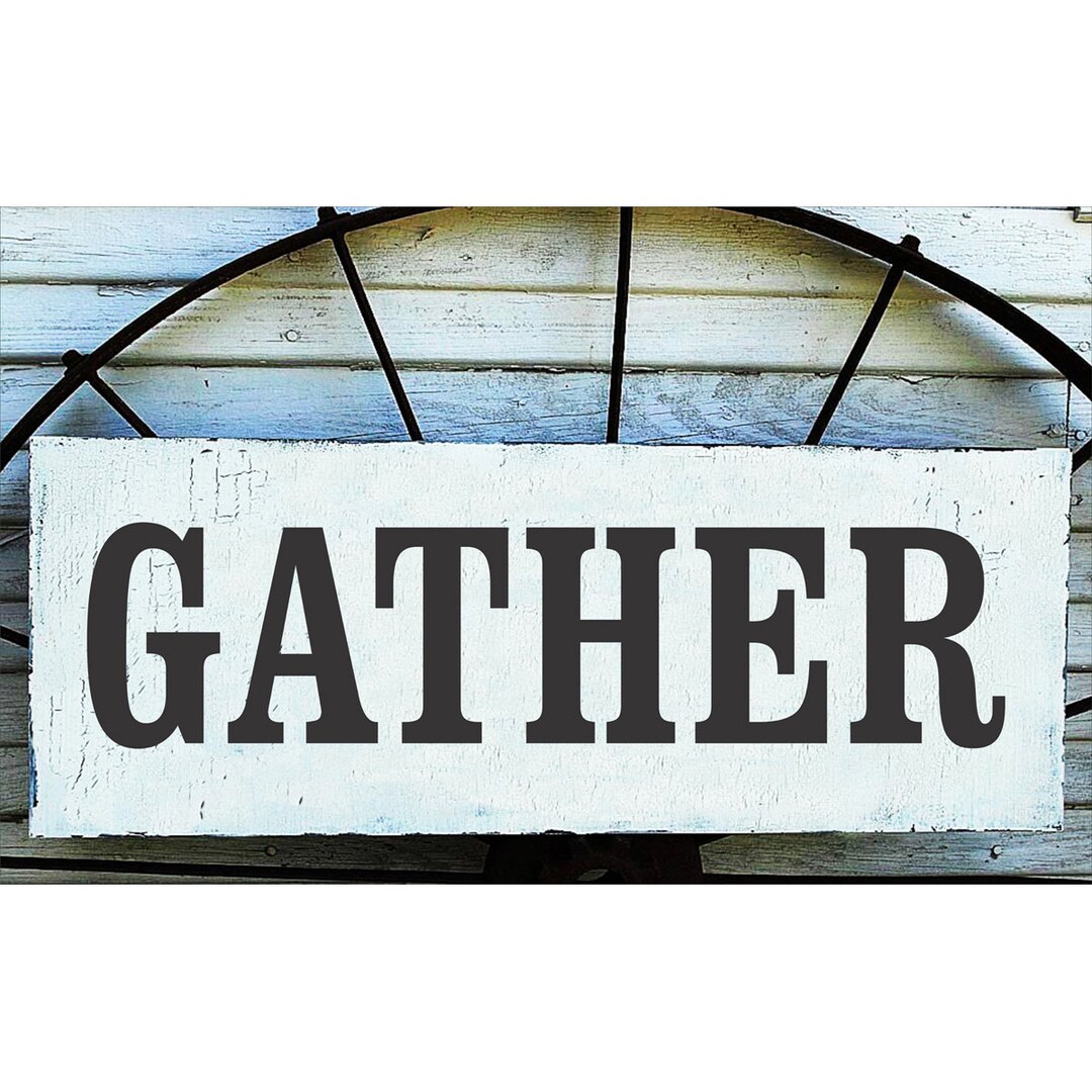 GATHER Stencil - Kitchen Stencil - Farmhouse Stencils - Create GATHER ...