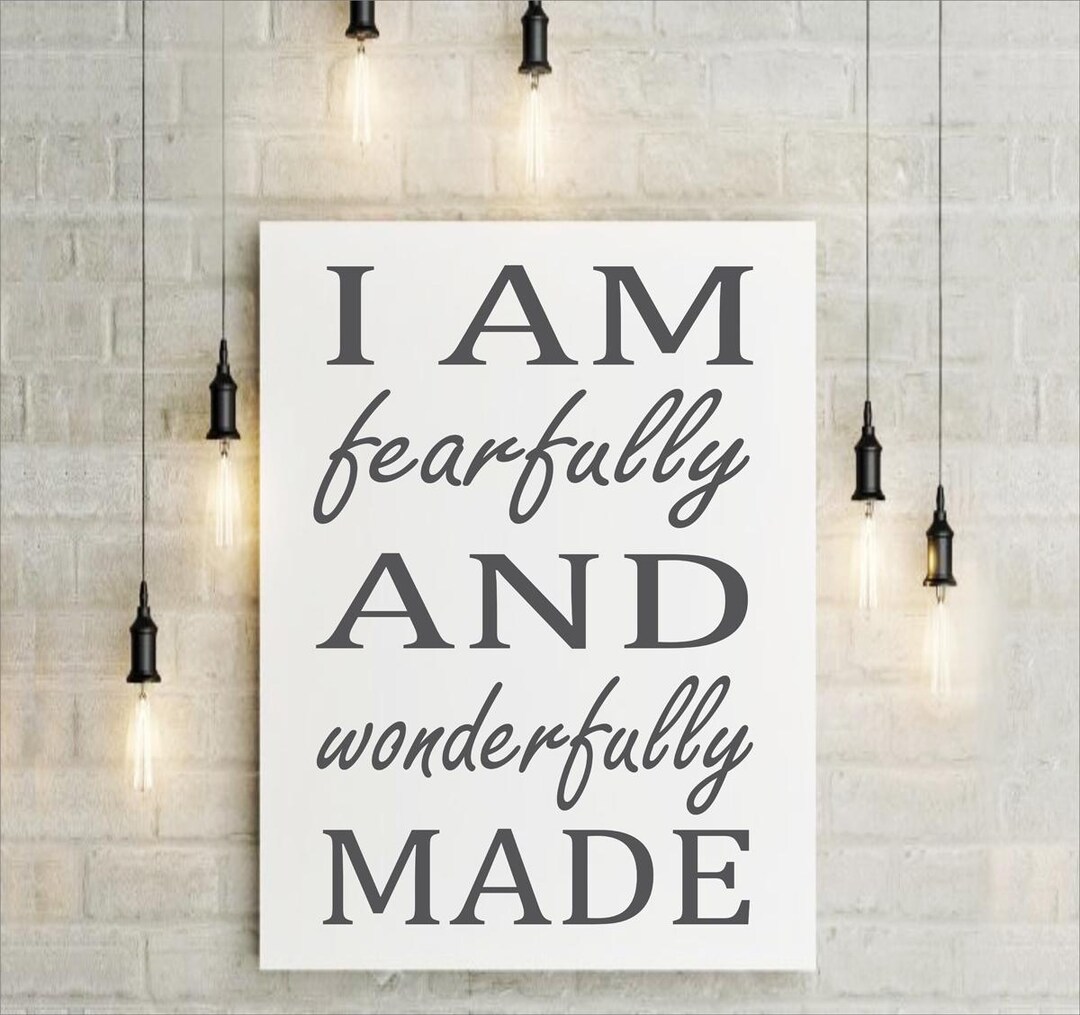I AM Fearfully and Wonderfully MADE Sign Stencil - Christian Sign ...