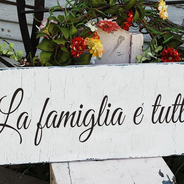 Family is Everything in Italian Wall Sign - Etsy