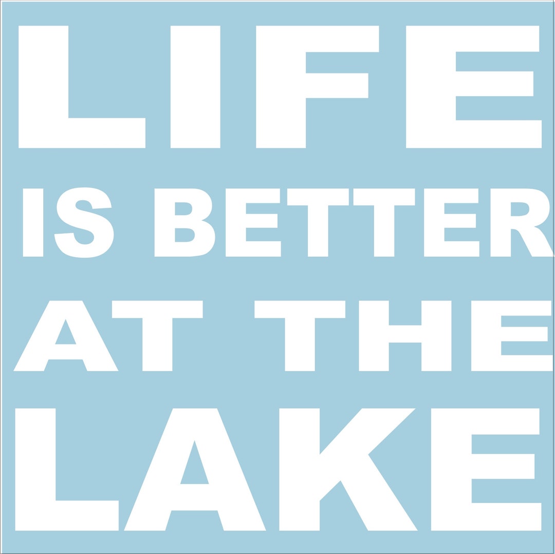 LIFE is Better at the LAKE Stencil - Lake Signs - Beach Stencils ...