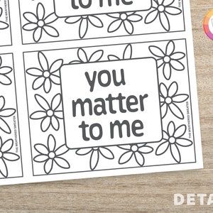You Matter to Me Printable Motivational Message Coloring Page Notecards ...