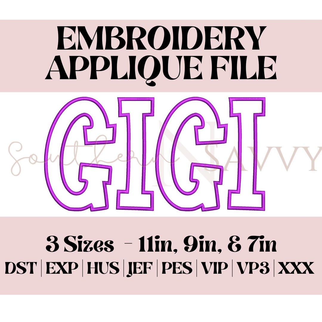 Gigi Applique | Embroidery Applique File | Machine Embroidery Applique ...