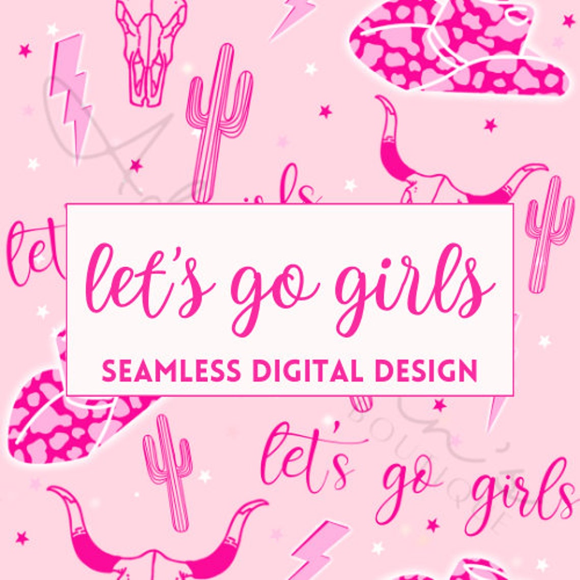 Let's Go Girls Neon Pink Western Seamless File Digital File - PNG ...
