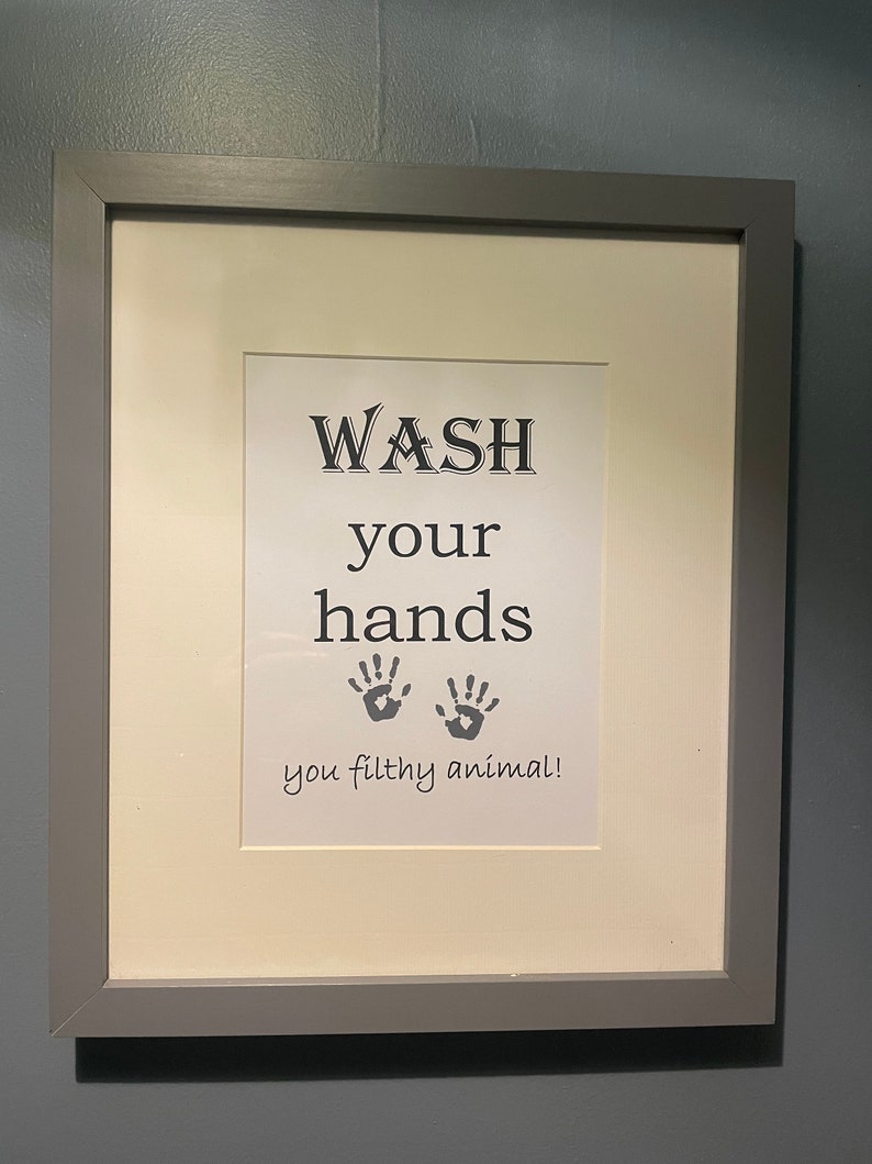 Wash Your Hands You Filthy Animal A4 Print - Etsy