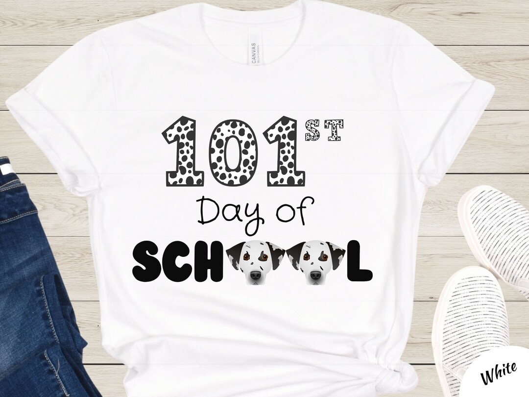 101st Day of School Shirt, Dalmatian Shirt, Teacher Shirt, School ...