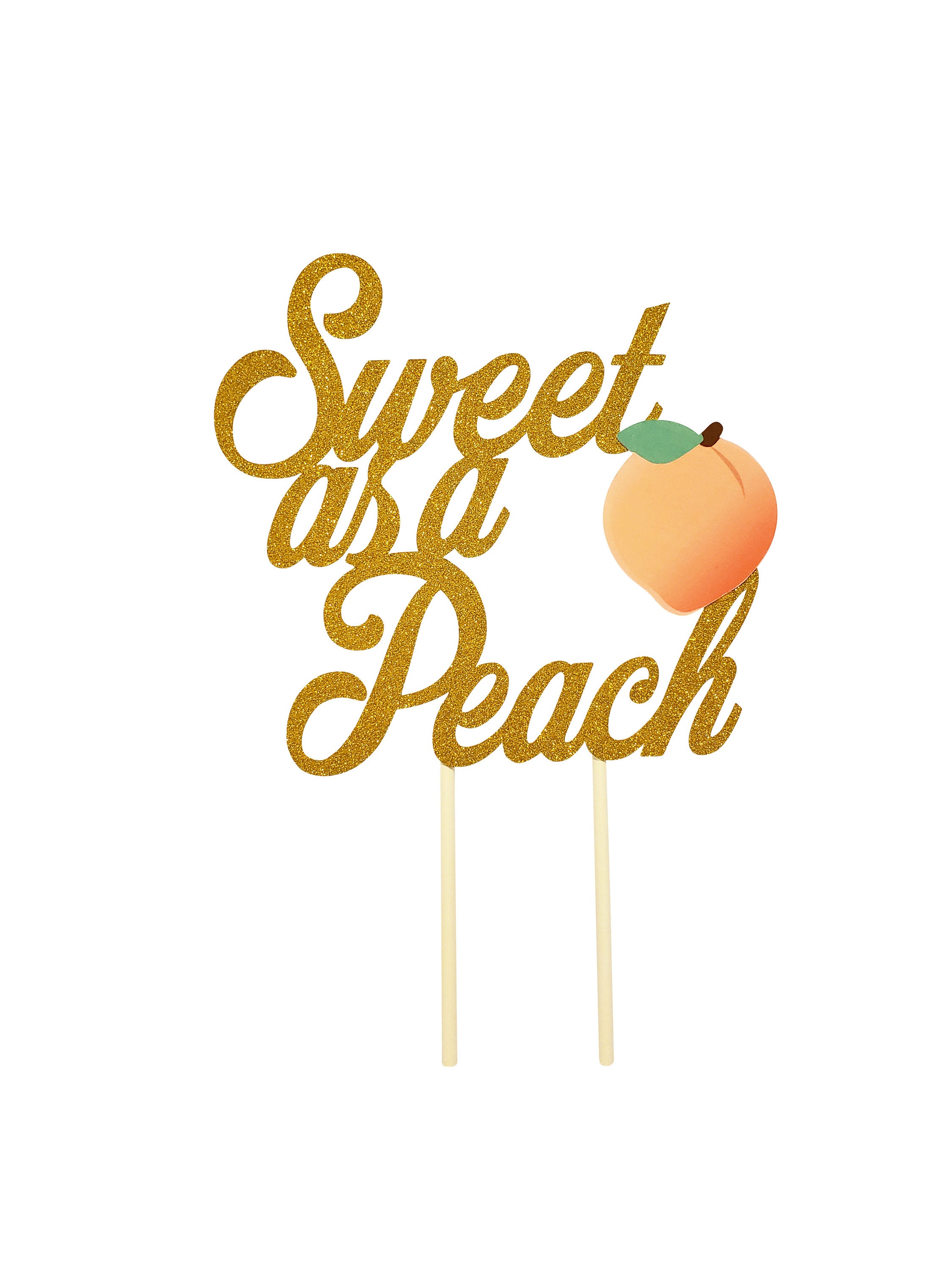 Sweet as a Peach Cake Topper Gold Glitter Georgia Peach - Etsy
