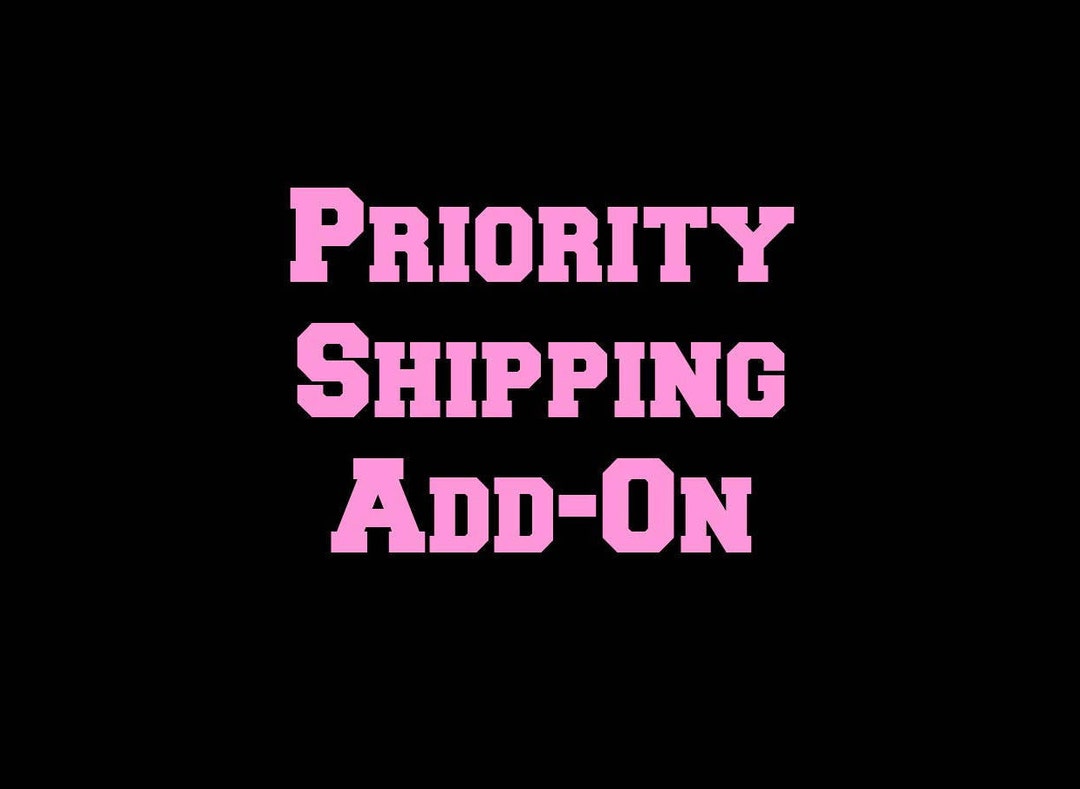 Priority Shipping Add-on - Etsy