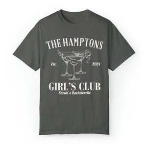 CUSTOM the Hamptons Girls Club Personalized Bachelorette Oversized T ...