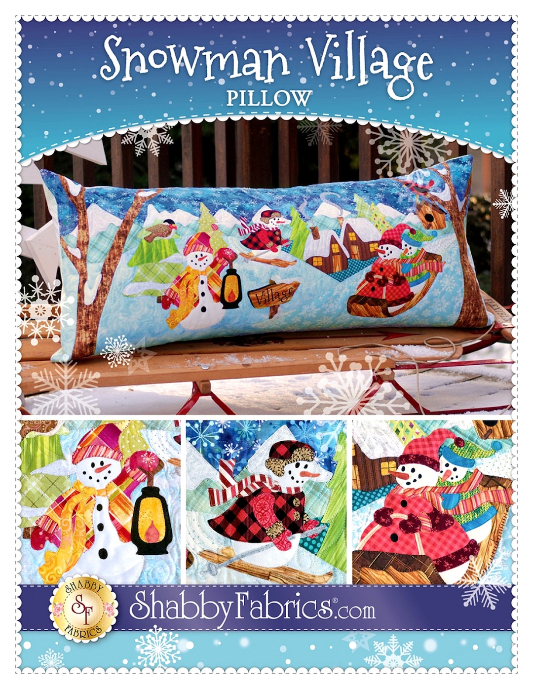Snowman Village Pillow applique Sewing Pattern By: Jennifer Bosworth ...